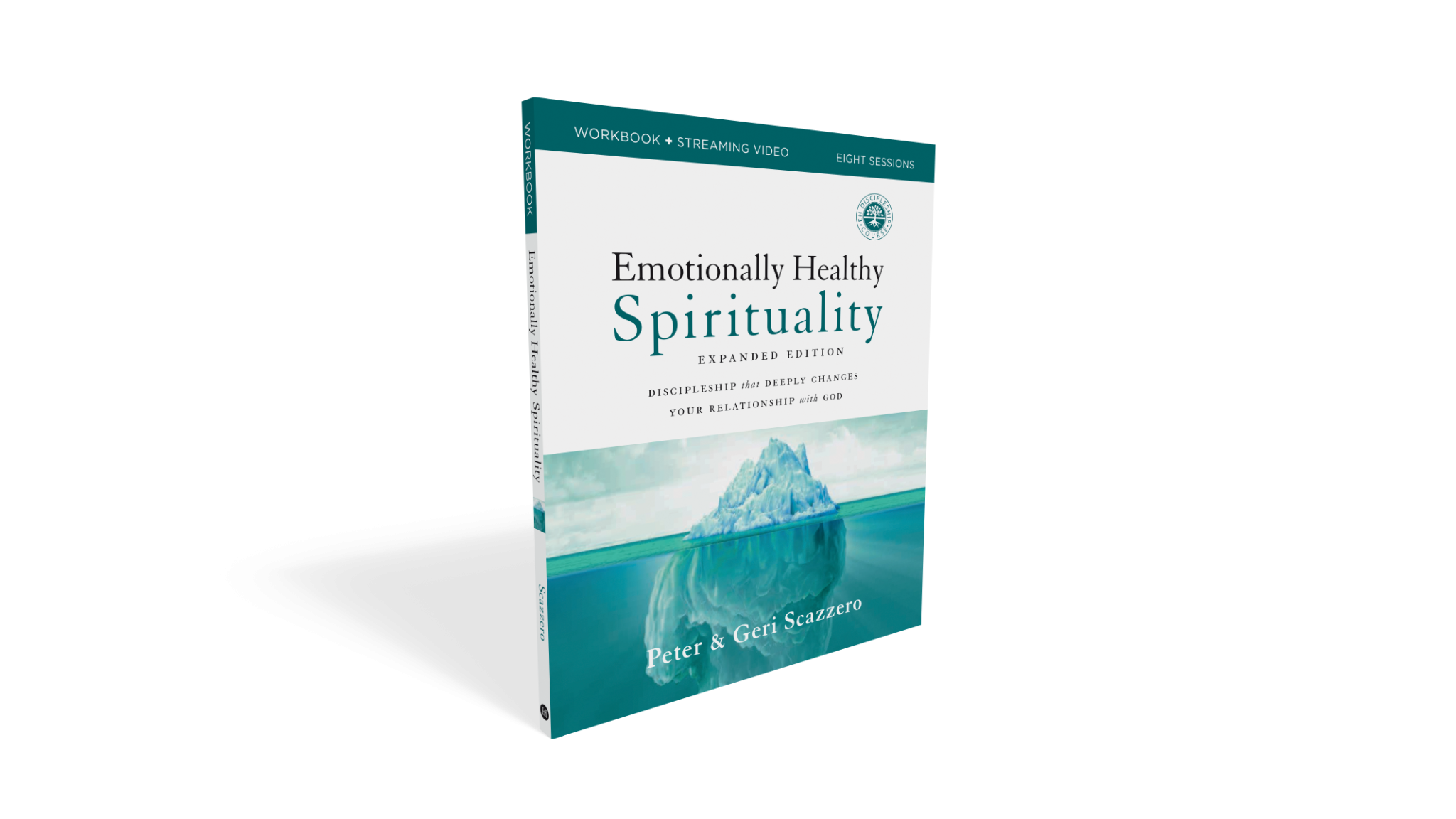 EH Spirituality Workbook (expanded) - Emotionally Healthy Discipleship